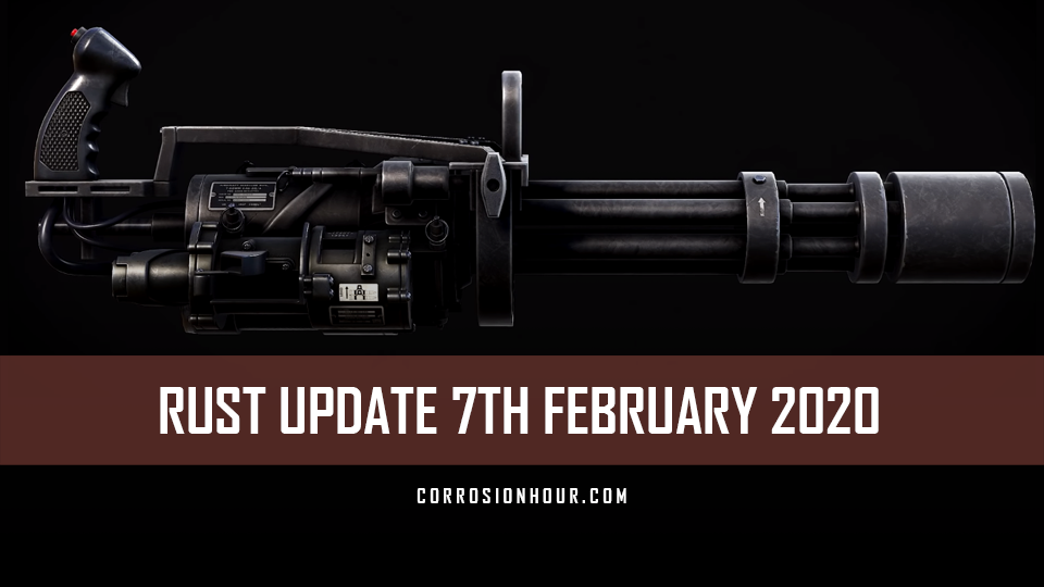 RUST Update 7th February 2020 – RUST Updates