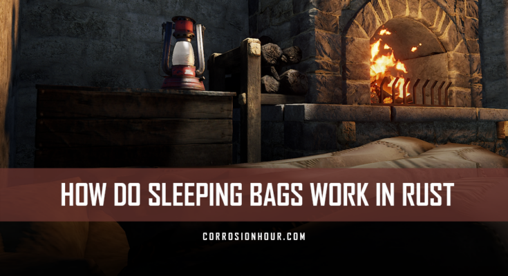 How do Sleeping Bags Work in RUST