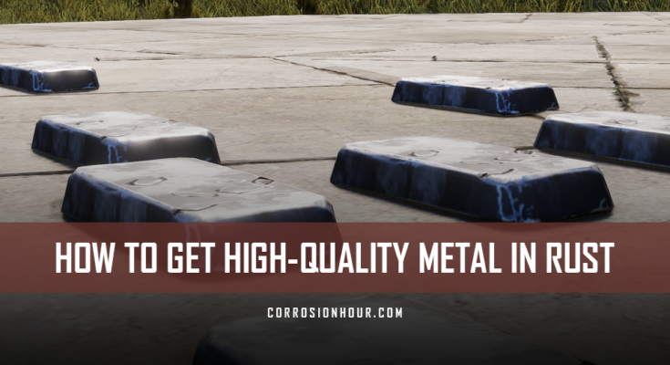 How to Get High-Quality Metal in RUST - How to Guides