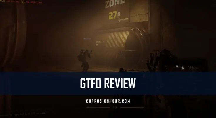 GTFO Review: A New Kind of Horror - Corrosion Hour