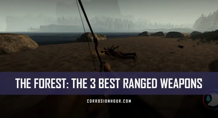 The Forest: The 3 Best Ranged Weapons - The Forest