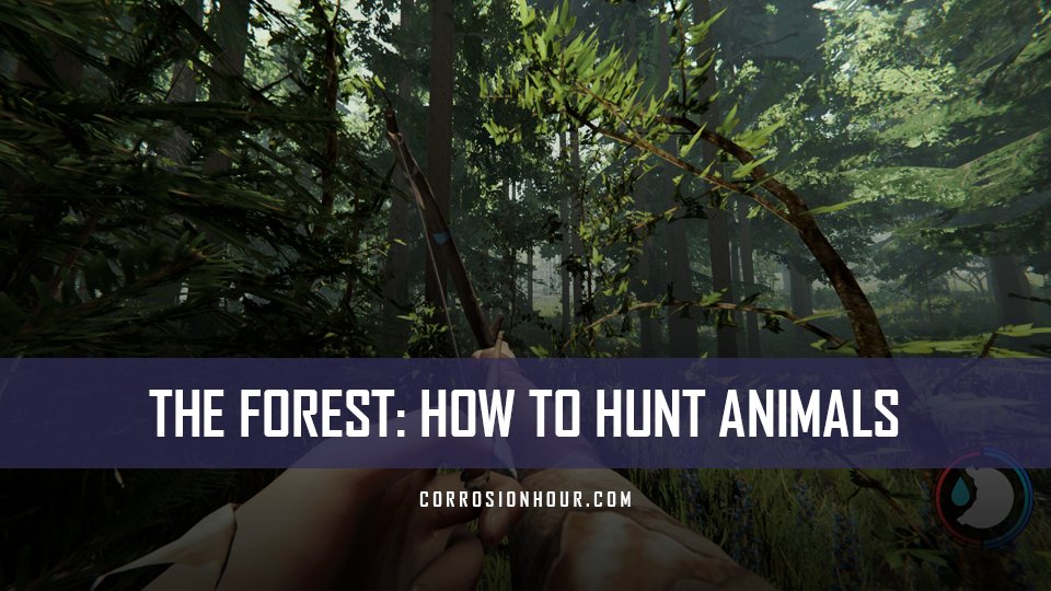 The Forest: How to Hunt Animals - The Forest