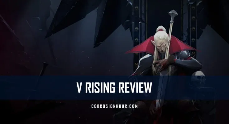V Rising Review (Early Access) - Corrosion Hour
