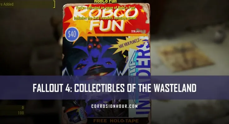 Fallout 4: Collectibles of the Wasteland - Corrosion Hour