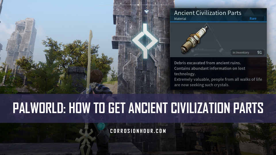 Palworld: How to Get Ancient Civilization Parts - Corrosion Hour