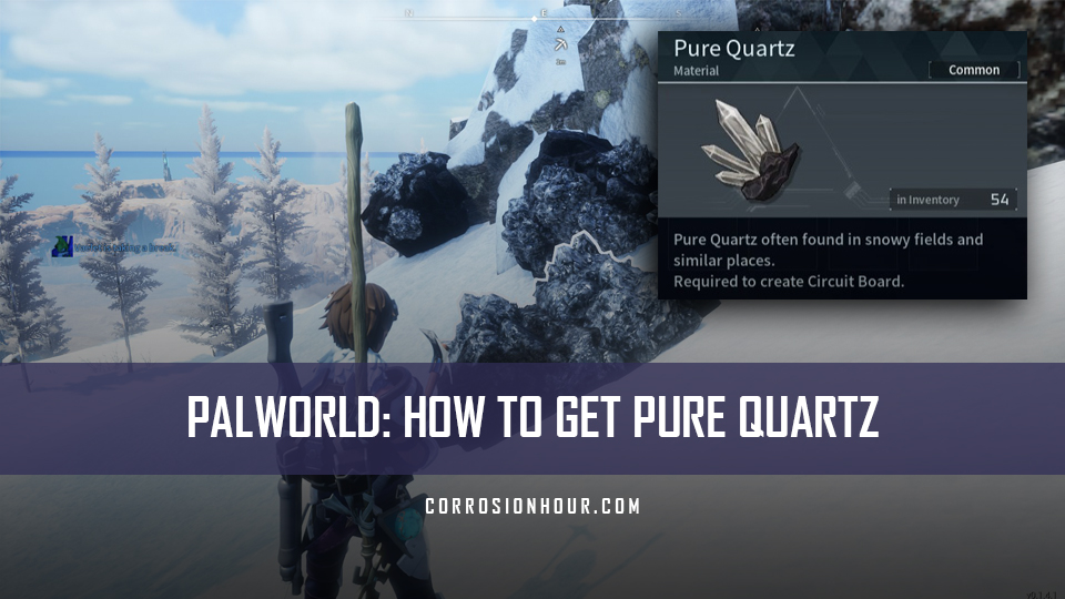Palworld: How to Get Pure Quartz - Corrosion Hour