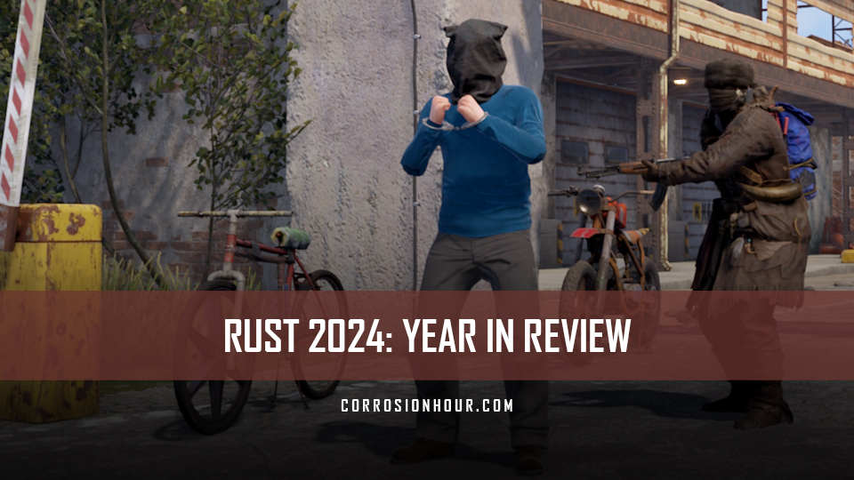 RUST 2024: Year in Review - Corrosion Hour