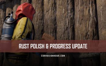 RUST August 2025 Update Preview - Corrosion Hour