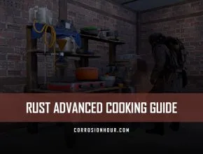 RUST Guides - Corrosion Hour