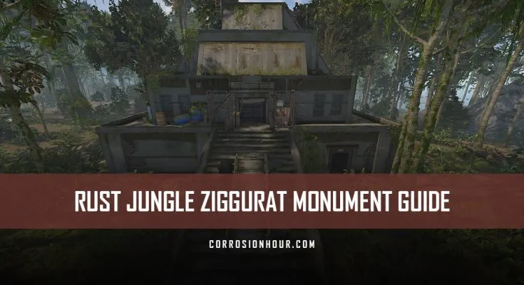 RUST Jungle Ziggurat Monument Guide - Corrosion Hour