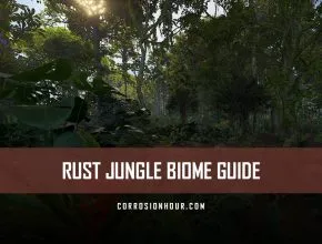 RUST Guides - Corrosion Hour