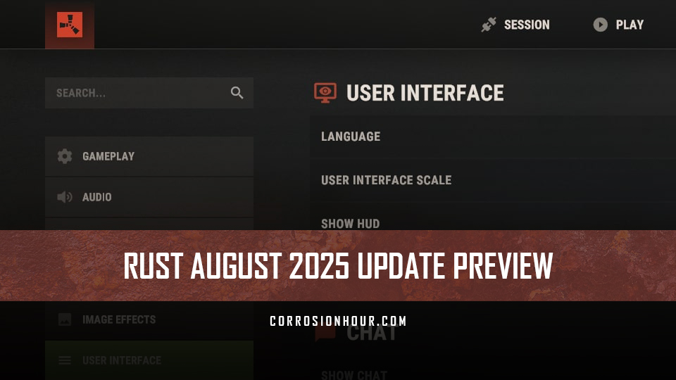 RUST August 2025 Update Preview - Corrosion Hour