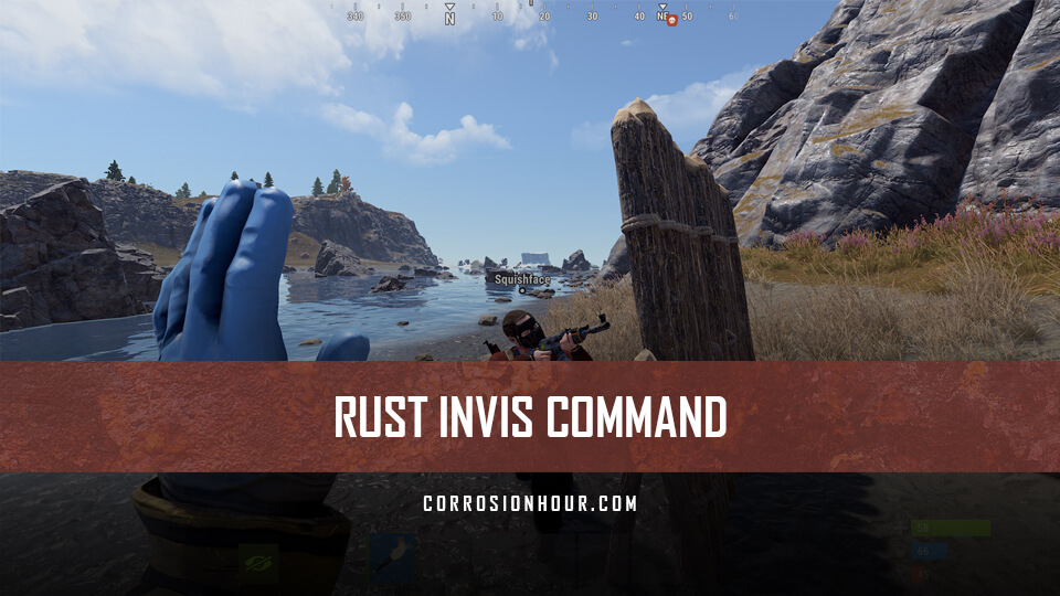 RUST Invis Command - Corrosion Hour