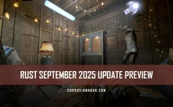 RUST Update 3rd September 2021 - Corrosion Hour