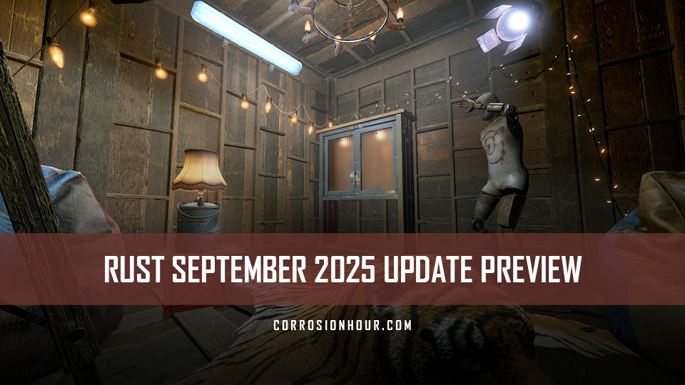 RUST September 2025 Update Preview - Corrosion Hour