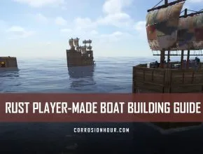 RUST Building Guides - Corrosion Hour